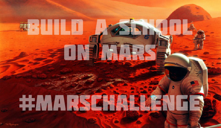 The MARS Challenge: Design a School on Mars From Scratch
