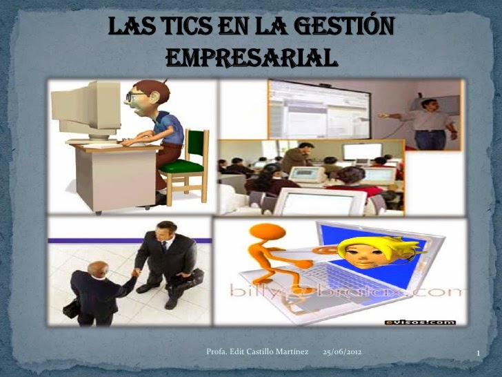 LAS TIC ~ LO IDEAL EN GESTIÓN SECRETARIAL