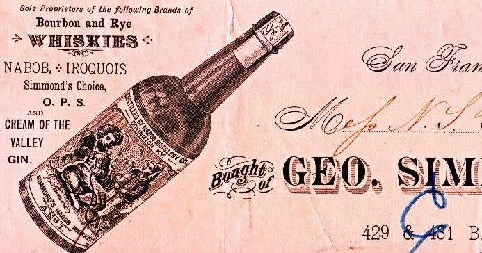 Those Pre-Pro Whiskey Men!: George Simmonds Put Nabobs on Frisco’s Nob Hill