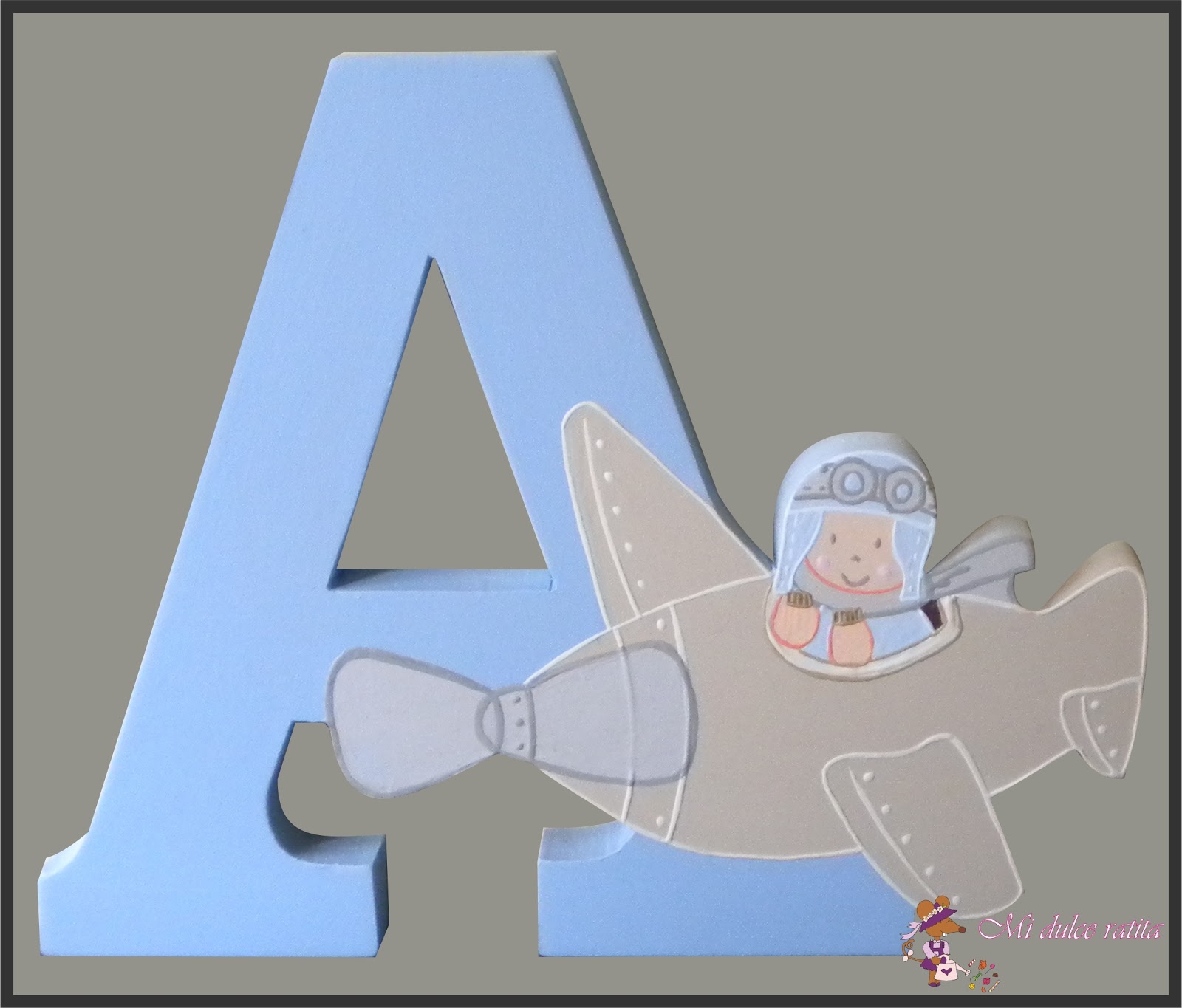 MI DULCE RATITA: SILUETA NIÑO EN AVIÓN Y LETRA PARA APOYAR