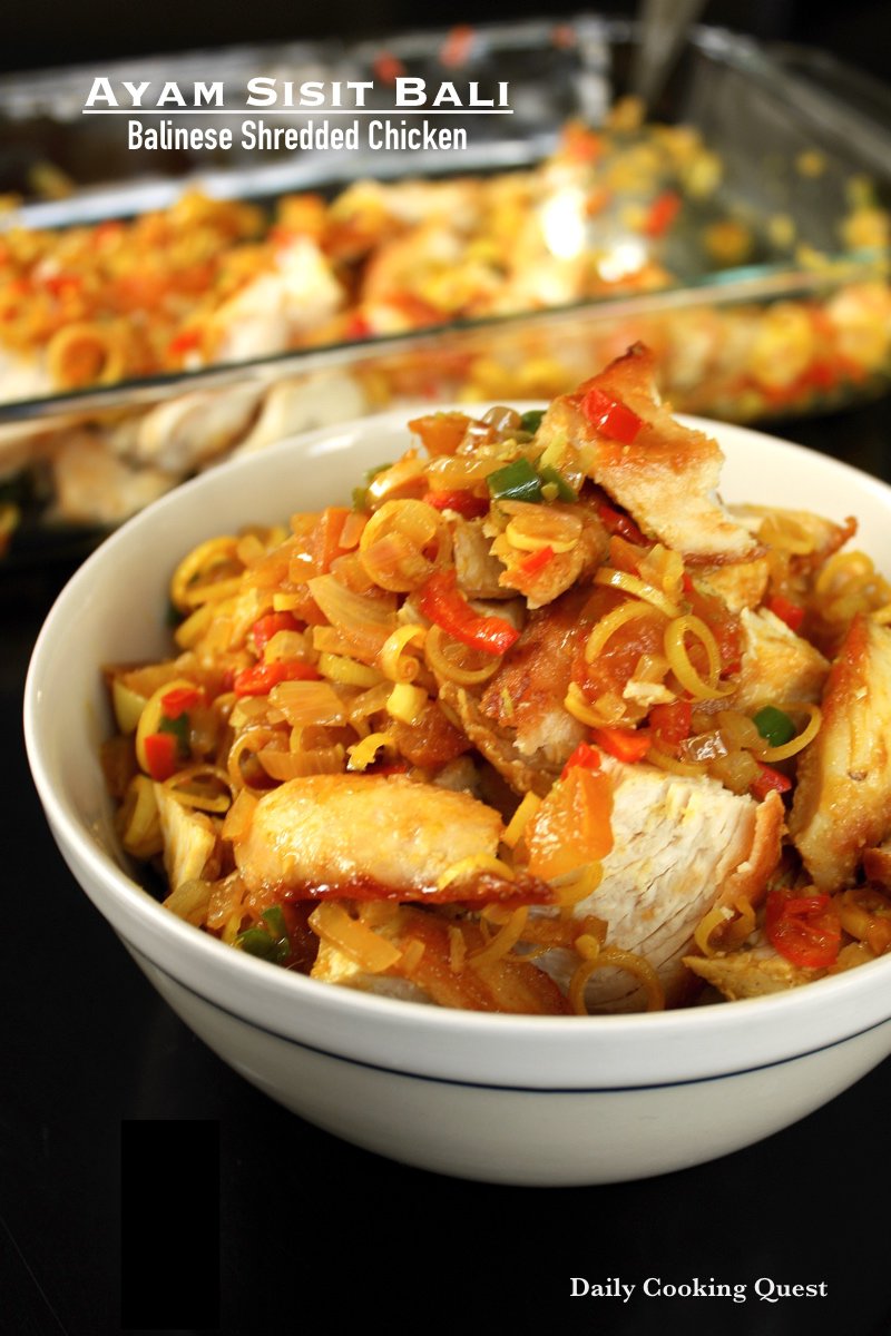 áyám Sísít Bálí - Bálínese Shredded Chícken | Healthy Food Recipes