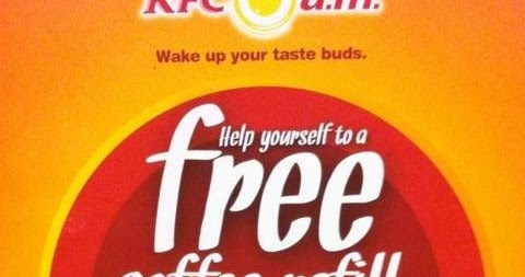 FREE Coffee Refill for KFC a.m. Breakfast | 1000Savings.com