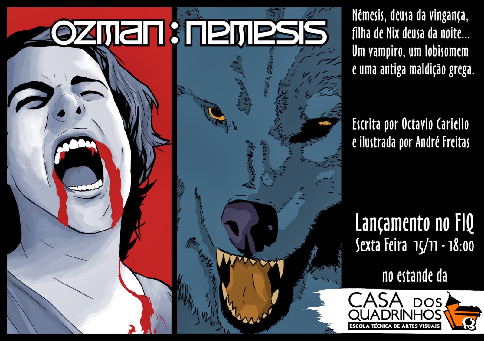 André Freitas: E finalmente o Ozman vai ser lançado...