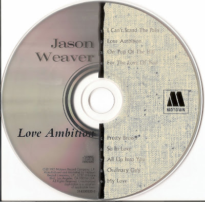 highest level of music: Jason Weaver - Love Ambition-(Retail)-1995