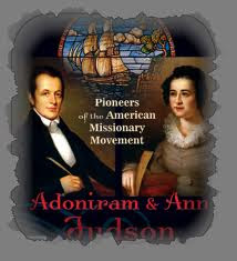 The View from This Seat: In Praise of Adoniram and Ann Judson