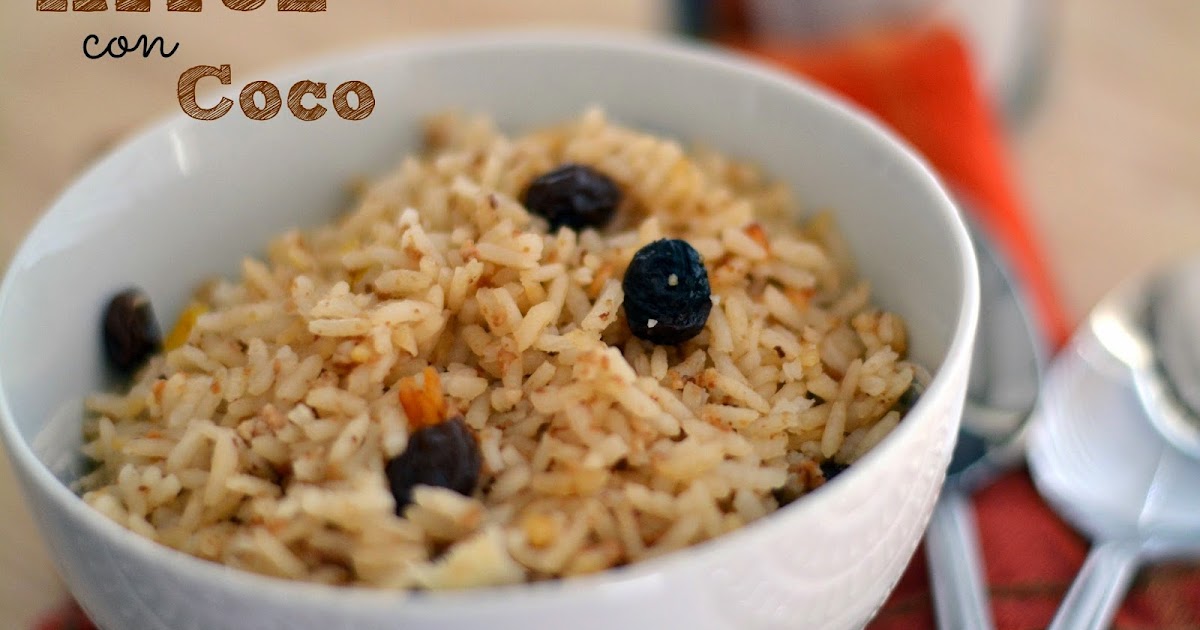 Sweet y Salado: Arroz Con Coco Colombiano (Con Titoté)