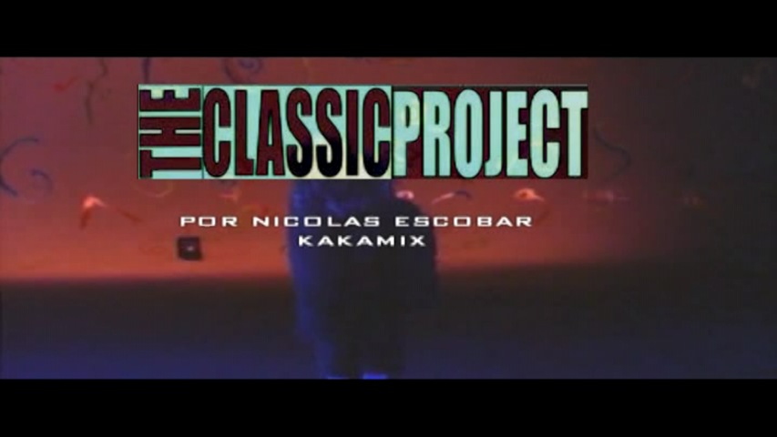 The Classic Project 04 DVD Completo ~ Mundo Mix