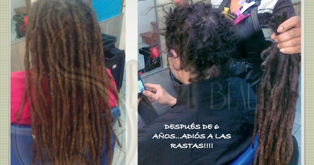 Diciendo Adiós a las Rastas!