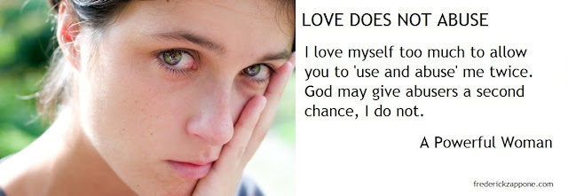 Easy Wisdom....: LOVE Does Not TOLERATE Abuse.