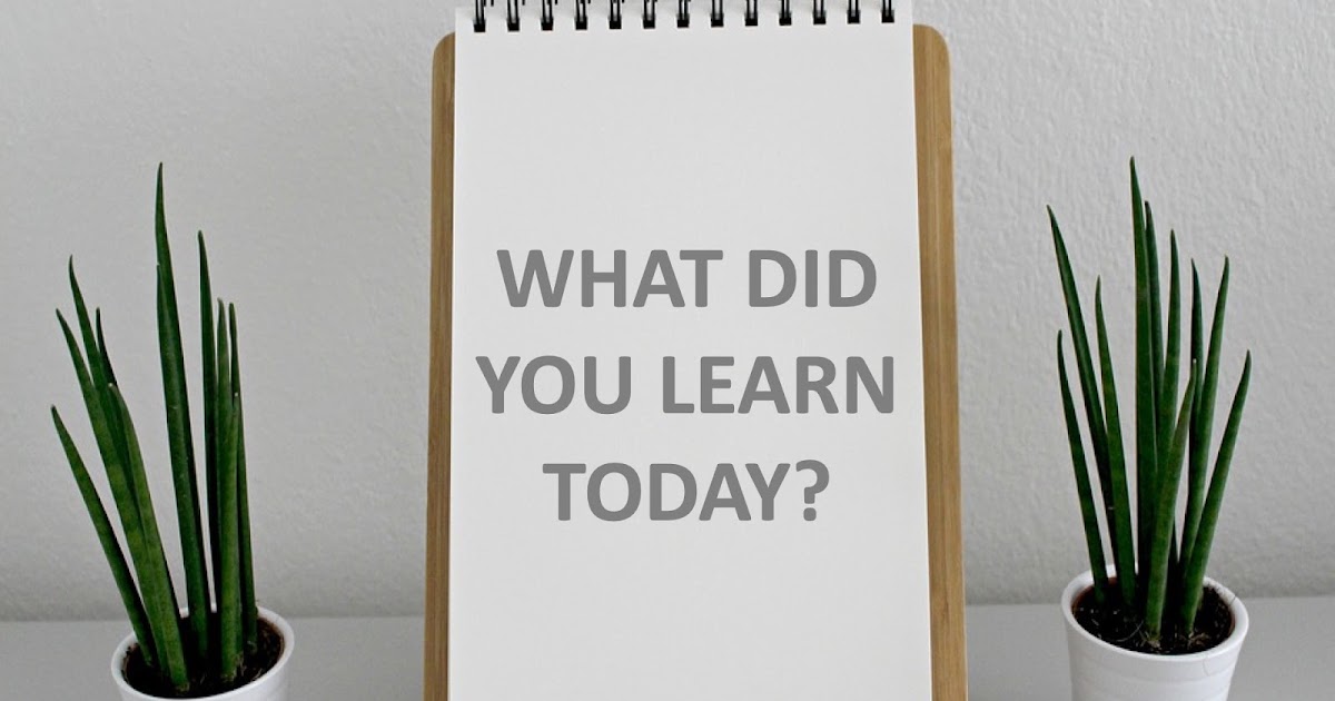 What Did You Learn Today? ~ RELEVANT CHILDREN'S MINISTRY