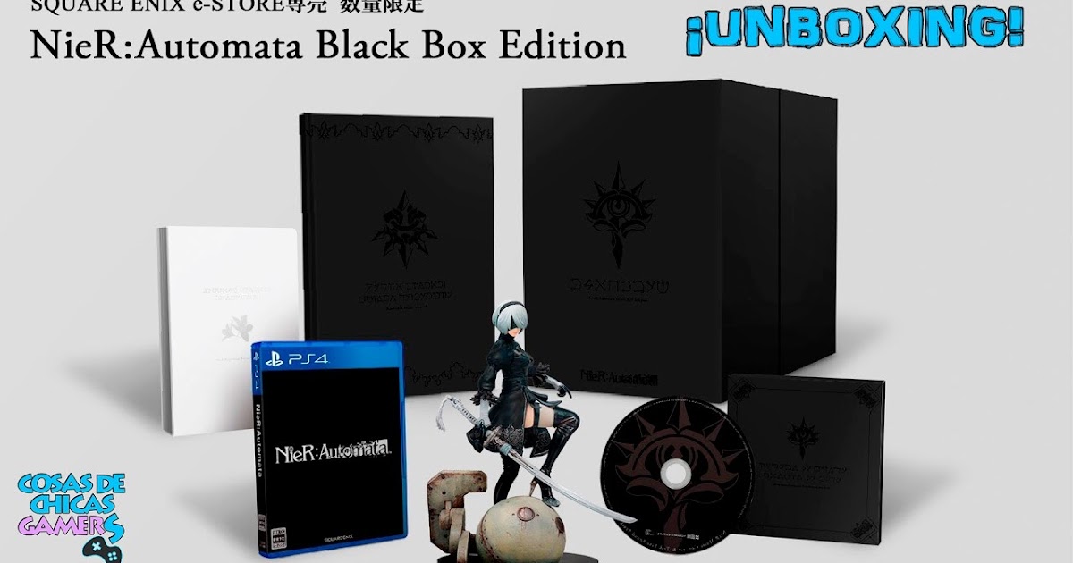 NIER AUTOMATA BLACK BOX EDITION - UNBOXING | Cosas de Chicas Gamers
