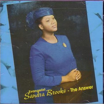 BLACK MUSIC ONLY: SANDRA BROOKS 1997 THE ANSWER