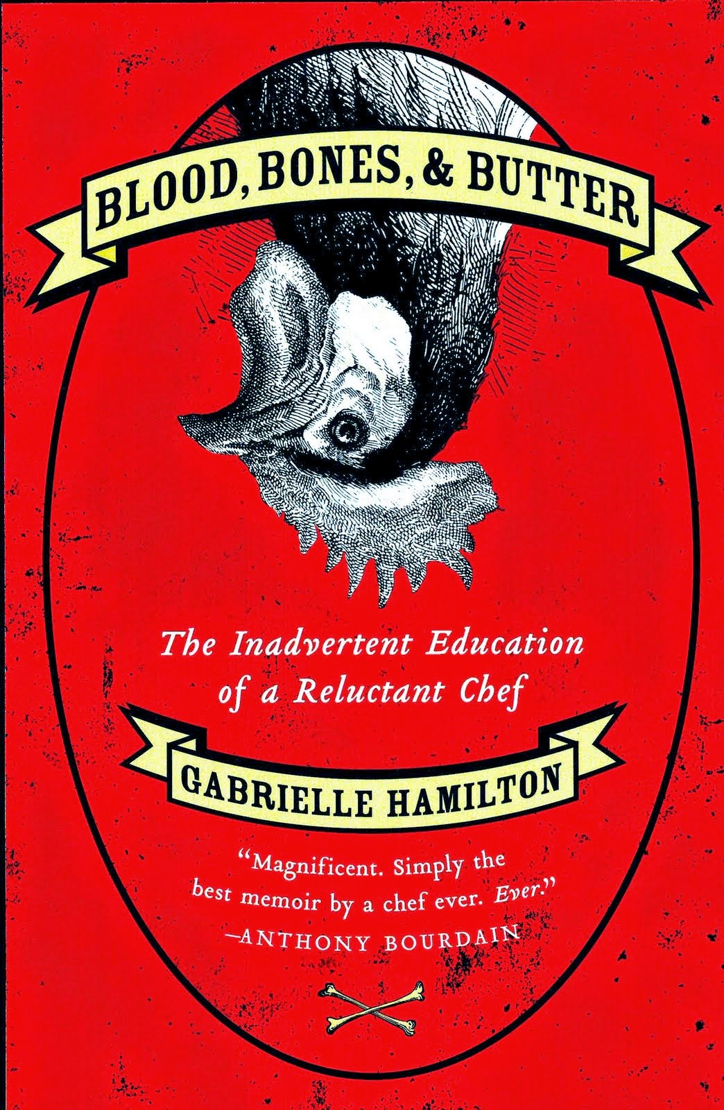 Book Grumps: Review: "Blood, Bones & Butter" by Gabrielle Hamilton