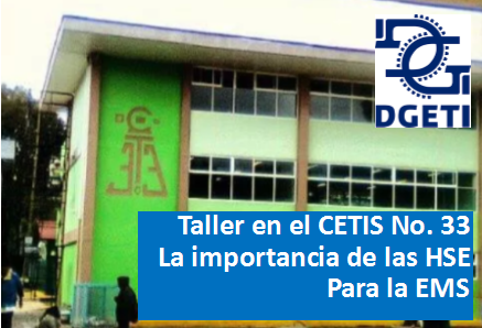 Resems-df: La importancia de las HSE para la EMS - Taller CETIS 33