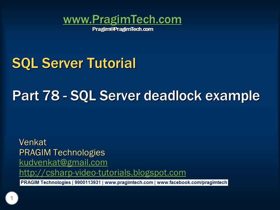 Sql server, .net and c# video tutorial: SQL Server deadlock example
