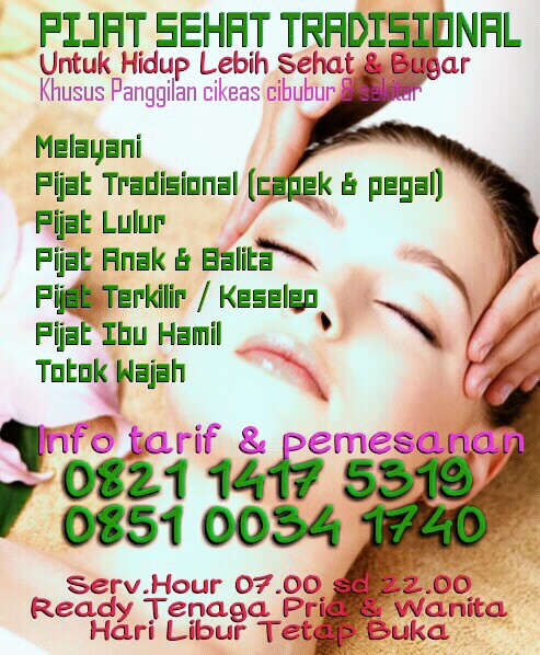 Pijat Sehat Tradisional (Panggilan Cibubur) - Kota Wisata Cibubur -IKLAN