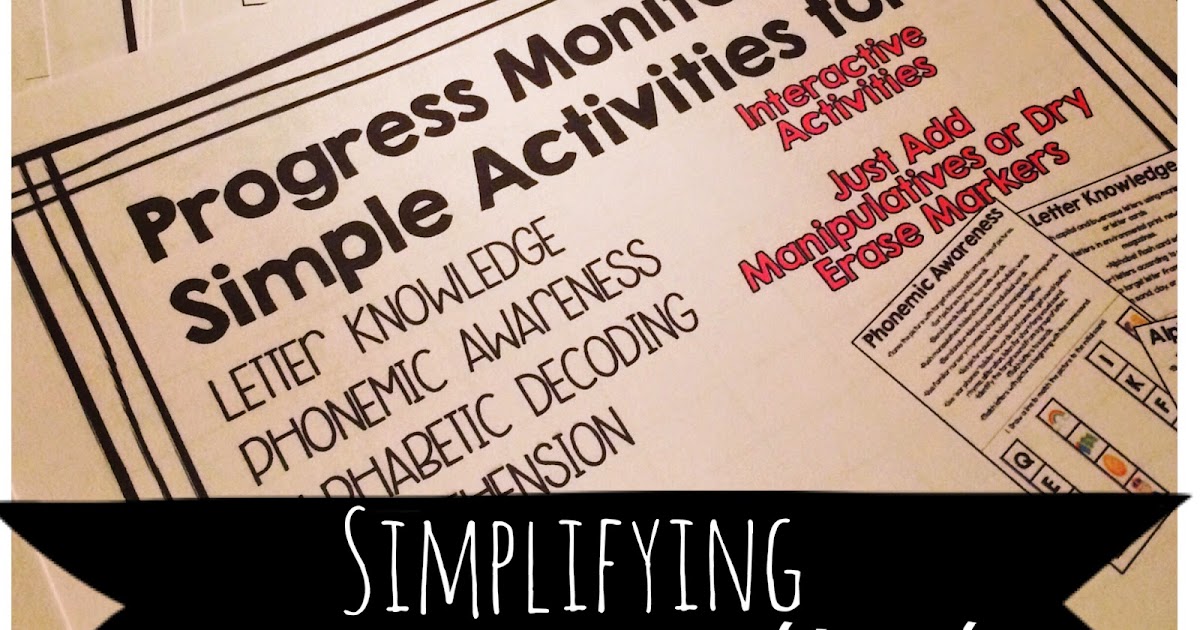 Simplifying Progress Monitoring UPDATED