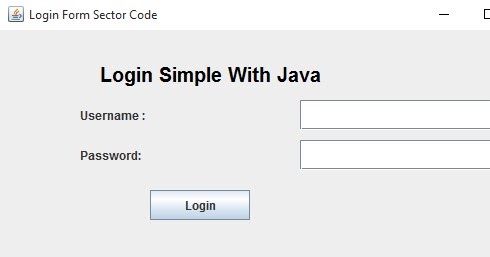 Tutorial Java : Swing Login Form di Java - HTML