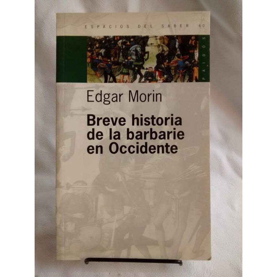 LITERATURA LEGIONARIA: BREVE HISTORIA DE LA BARBARIE EN OCCIDENTE LITERATURA LEGIONARIA: BREVE HISTORIA DE LA BARBARIE EN OCCIDENTE