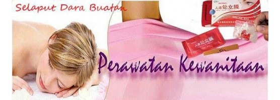 HARGA SELAPUTDARA BUATAN, HYMEN PALSU, HARGA SELAPUT DARA PALSU
