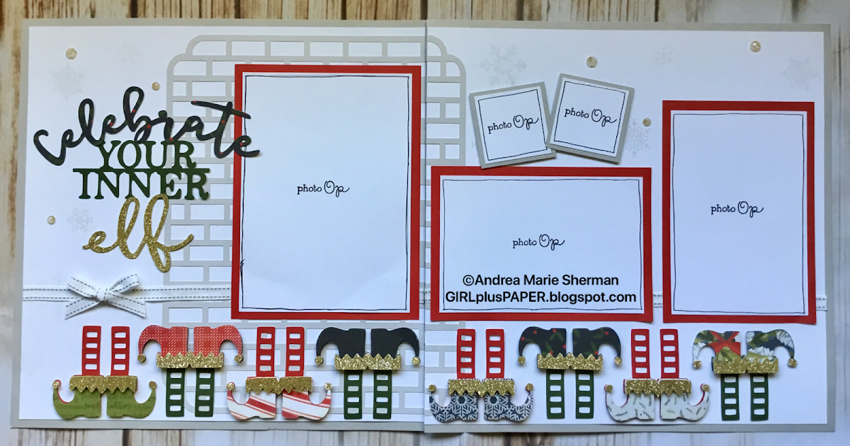 GIRLplusPAPER: CTMH Season of Joy - Celebrate Your Inner Elf Layout