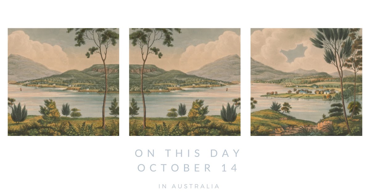 This Day in Australian History - 14th October - Remembering the Past ...