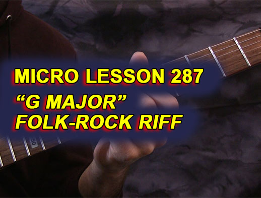 Micro Lesson 287: "G Major" Folk-Rock Riff | Creative Guitar Studio
