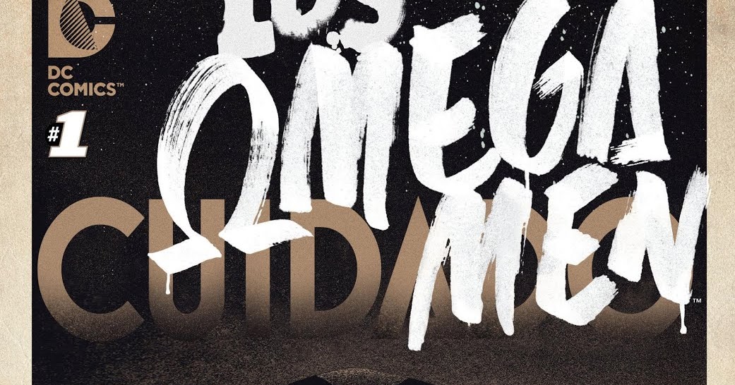 El Rincón Geek: The Omega Men Vol.3