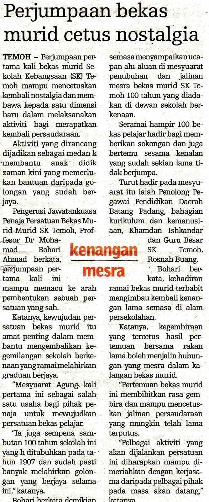 HAJI KHAIDIR HARAHAP: Majalah Sambutan 100 Tahun SK Temoh