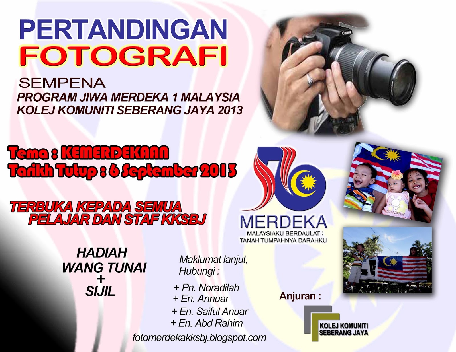 Pertandingan Fotografi Kemerdekaan KKSBJ: Syarat Pertandingan