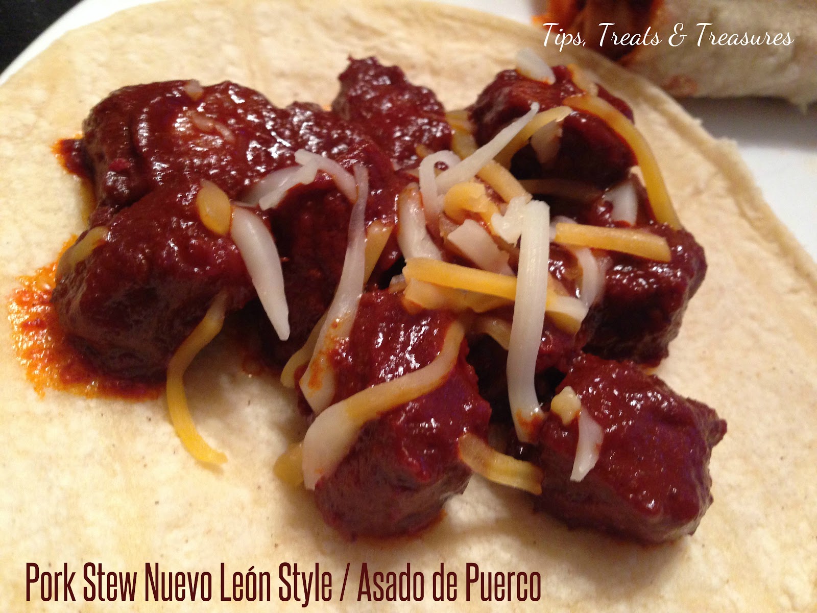 Tips, Treats & Treasures: Pork Stew Nuevo León Style / Asado de Puerco