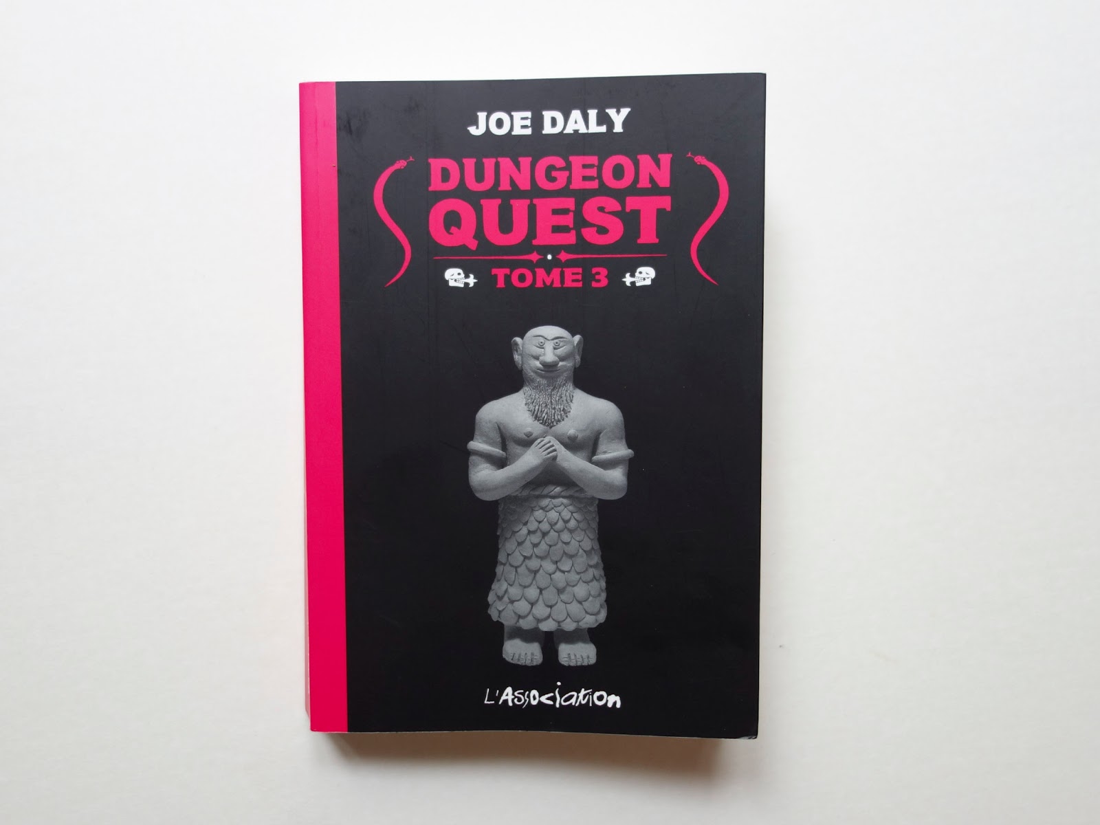 DIARY : JOE DALY | DUNGEON QUEST TOME 3 | L'ASSOCIAITION