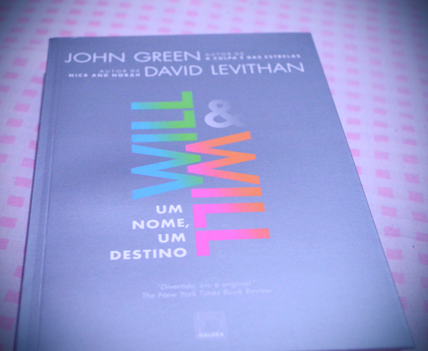 House of Chick: Will & Will – John Green e David Levithan