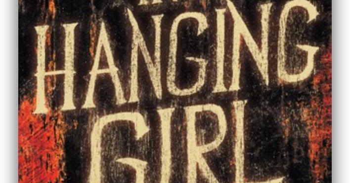 CanLit for LittleCanadians: The Hanging Girl