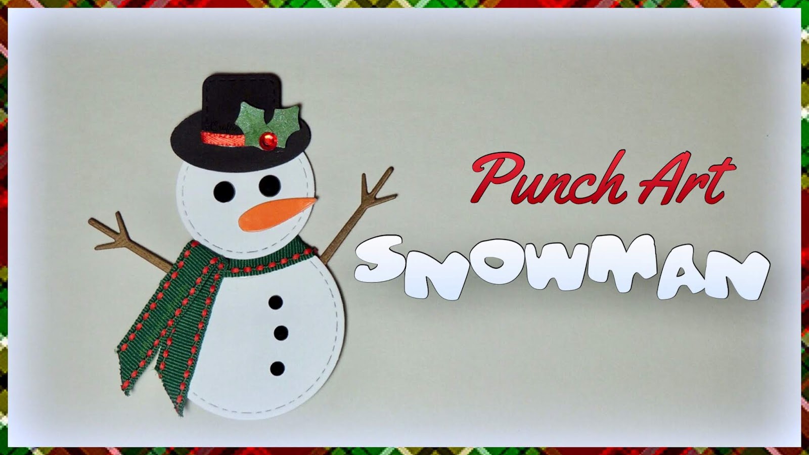 Craftie Kaleidoscope : Punch Art Snowman