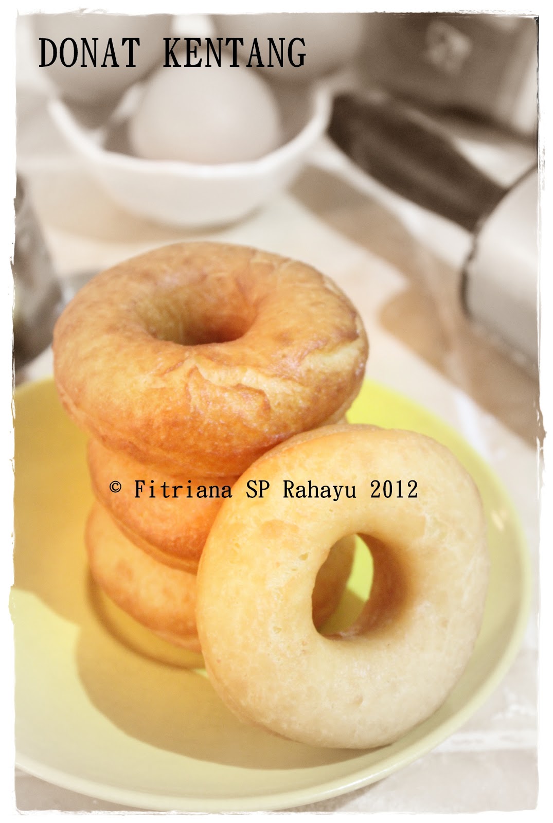 Fitria: DONAT KENTANG