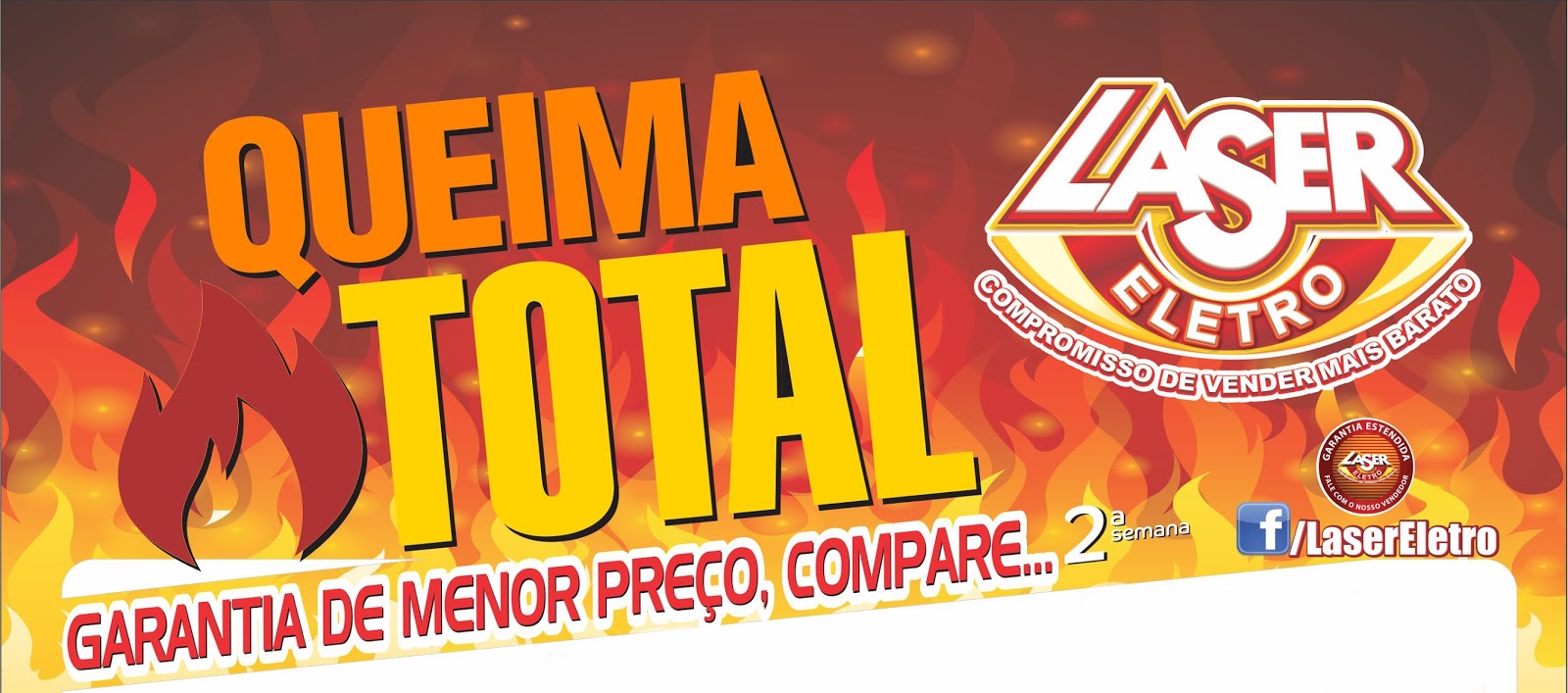 Lojas Laser Eletro - Aqui é o seu lugar: Queima Total 08.09.2015 até 14.09.2015
