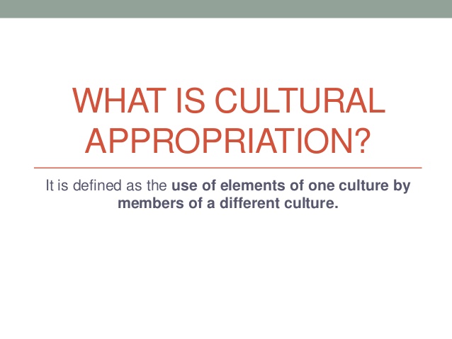 Observations from a simple life: What is cultural appropriation?
