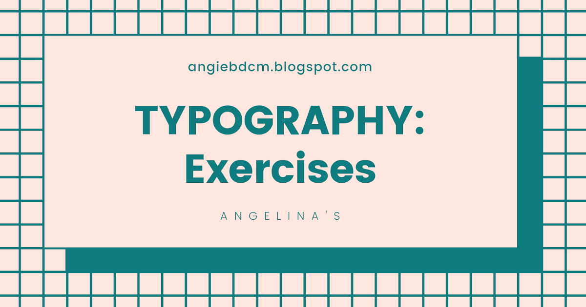 Typography: Exercises