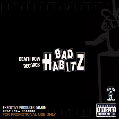 Death Row Records presents: Bad Habitz (EP) (2010) - Test