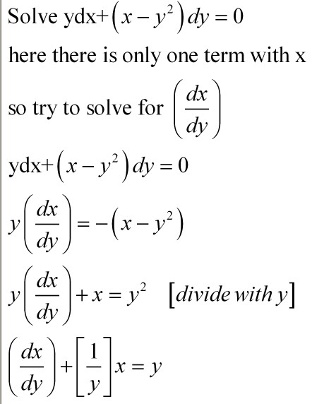 mixture: linear differential equation y dx + [x-(y^2)]dy = 0