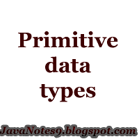 Primitive data types - JavaNotes9 2016