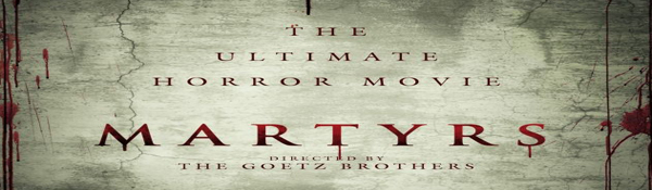 Images: Martyrs (2015) - Screamfest Premiere