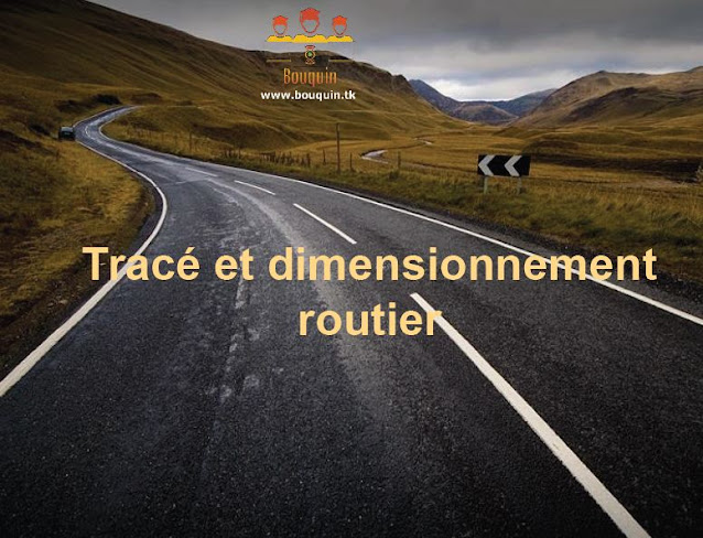 Tracé et dimensionnement routier - Un site dédié à la conception plan ...