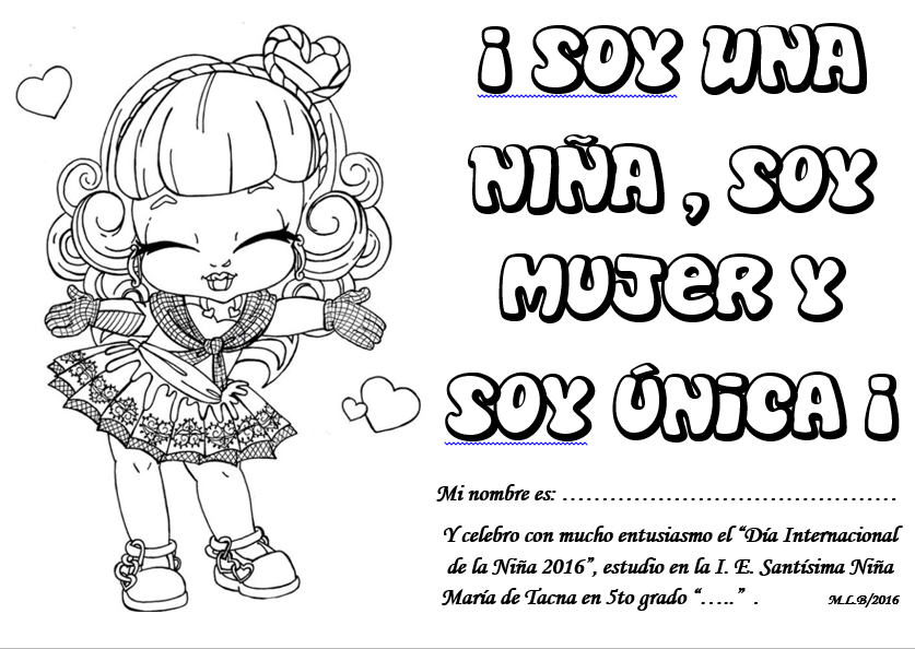 " YO SOY UNA NIÑA ... Y SOY IMPORTANTE": 2016