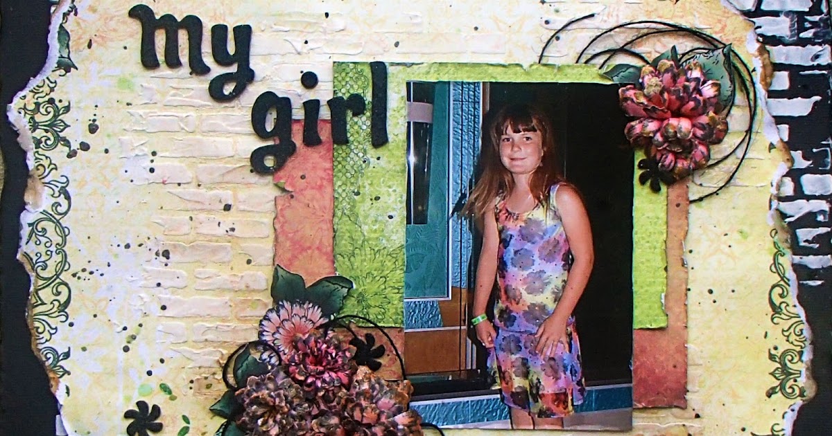 My Girl Layout for Scrap n' Art Magazine ~ Nadine Carlier