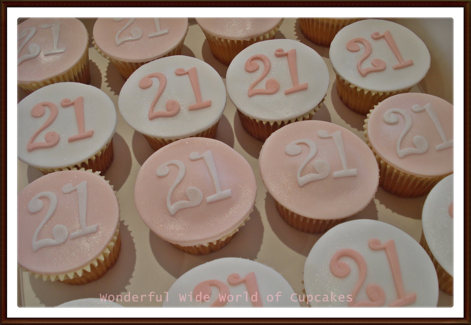 Wonderful World of Cupcakes: 21 st Birthday Cupcakes