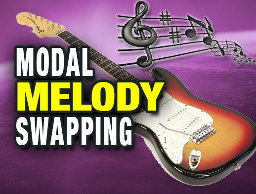 GUITAR TACTIC: Modal Melody Swapping | Creative Guitar Studio