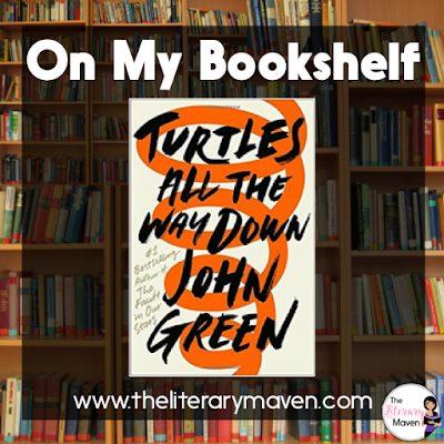On My Bookshelf: Turtles All The Way Down by John Green - The Literary ...