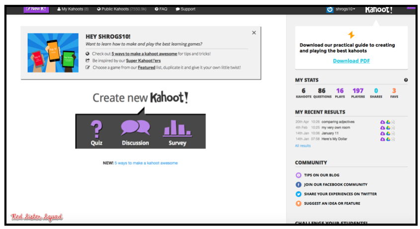 Technology Tuesday; Kahoot | Red Sister Squad